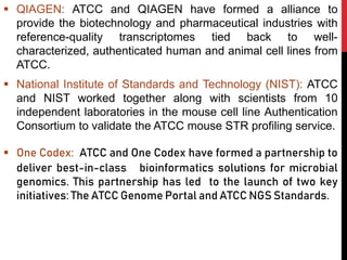 American Type Culture Collection (ATCC).pptx