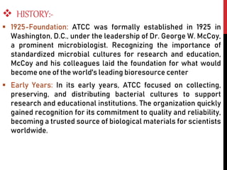 American Type Culture Collection (ATCC).pptx