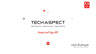 AEM Asset and Tag API | PPT