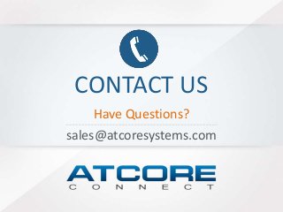 Atcore Connect Overview | PPT