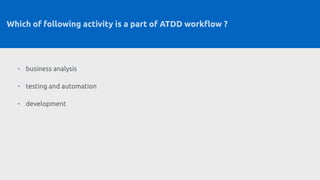 ATDD Quiz For Managers | PPT