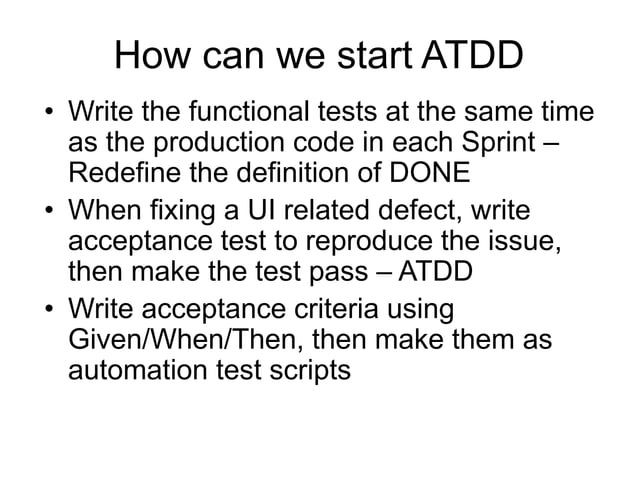 Acceptance Test Driven Development and Robot Framework | PPT