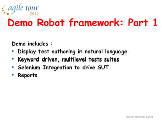 Acceptance Test Driven Development using Robot Framework | PPT