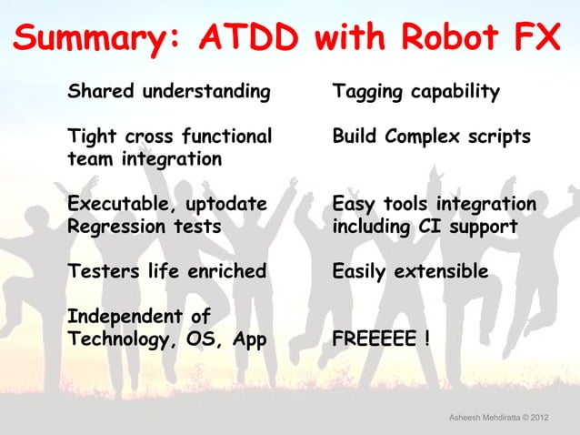 Acceptance Test Driven Development using Robot Framework | PPT