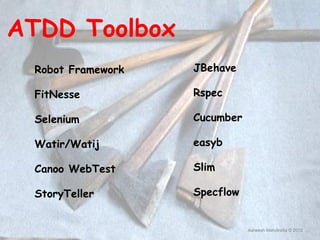 Acceptance Test Driven Development using Robot Framework | PPT