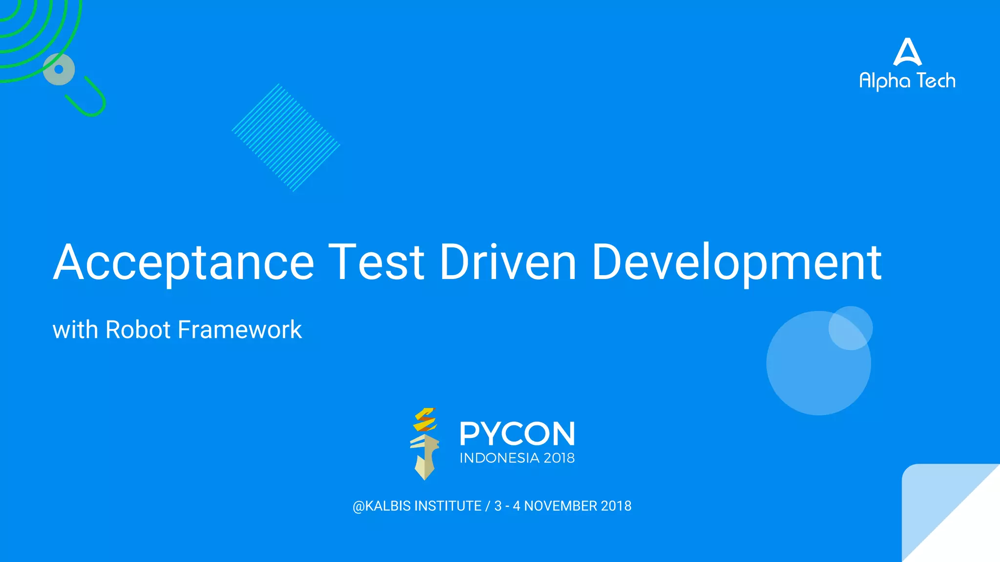 Acceptance Test Drive Development with Robot Framework | PDF