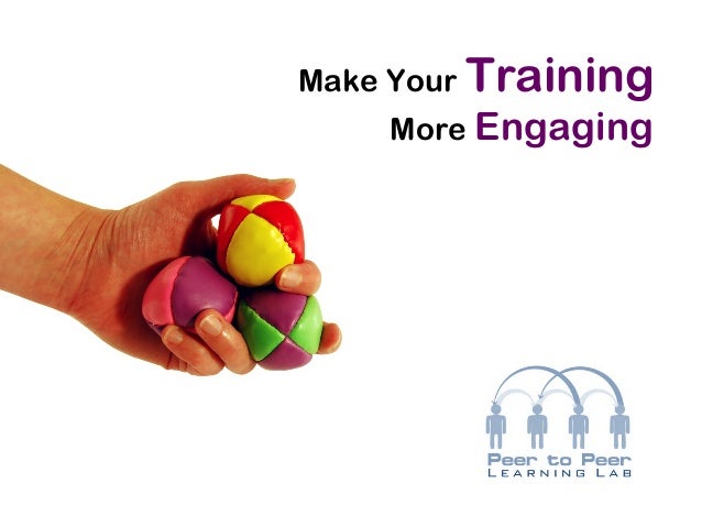 Make Your Training More Engaging (my slides from ATD NYC event).