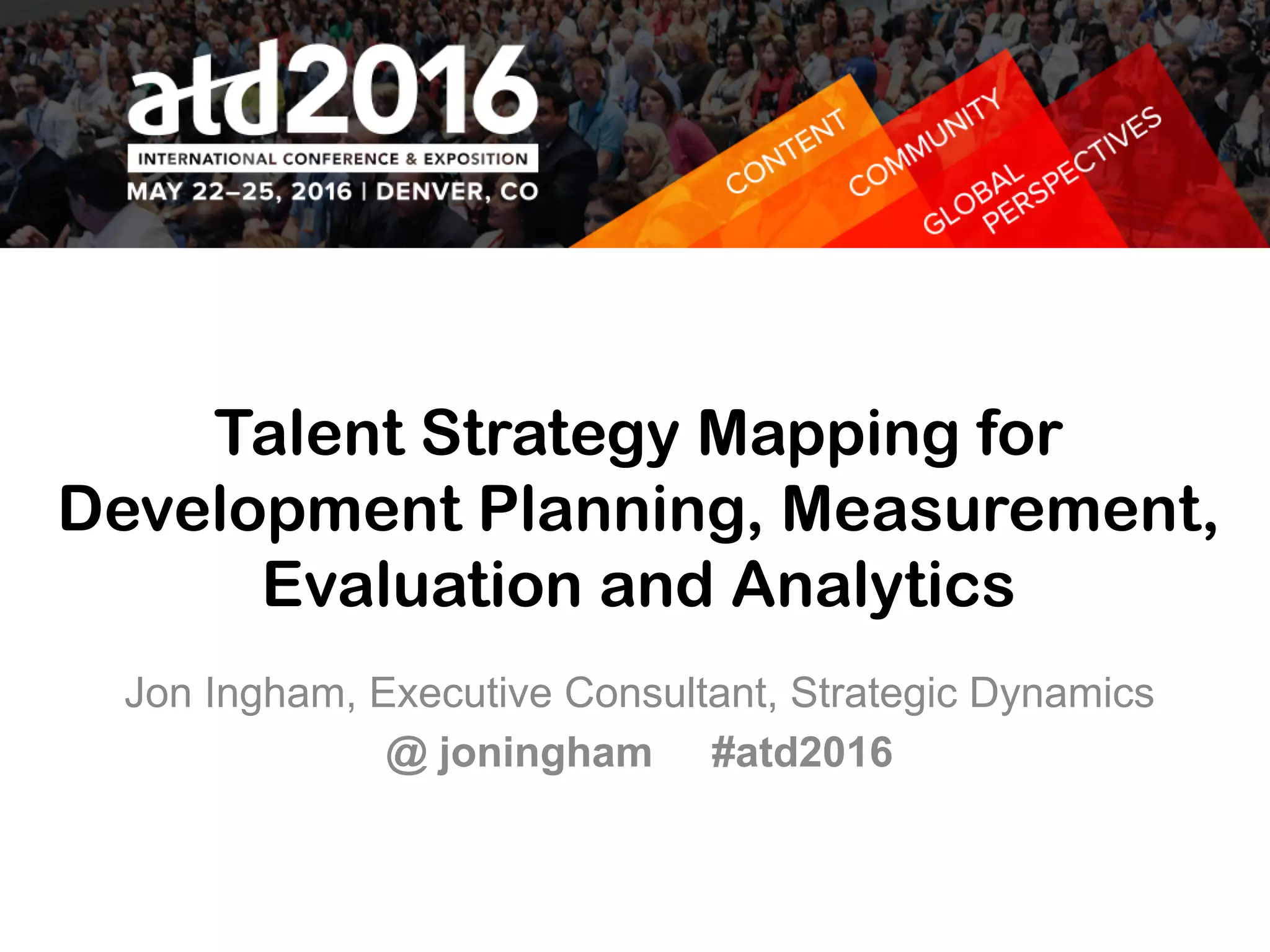ATD International Conference Talent Strategy Mapping | PDF | Human ...
