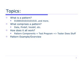 ATE Pattern Structure Basics | PPT
