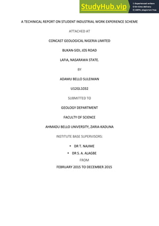 A TECHINICAL REPORT ON STUDENT INDUSTRIAL WORK EXPERIENCE SCHEME.Pdf ...