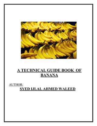 A technical guide book of banana | PDF