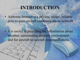 A technical seminar on air borne internet | PPT