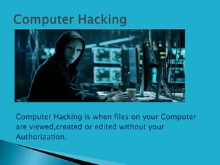 PowerPoint Presentation: Hacking | PPTX