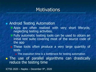 A technique for parallel gui testing of android applications | PPT