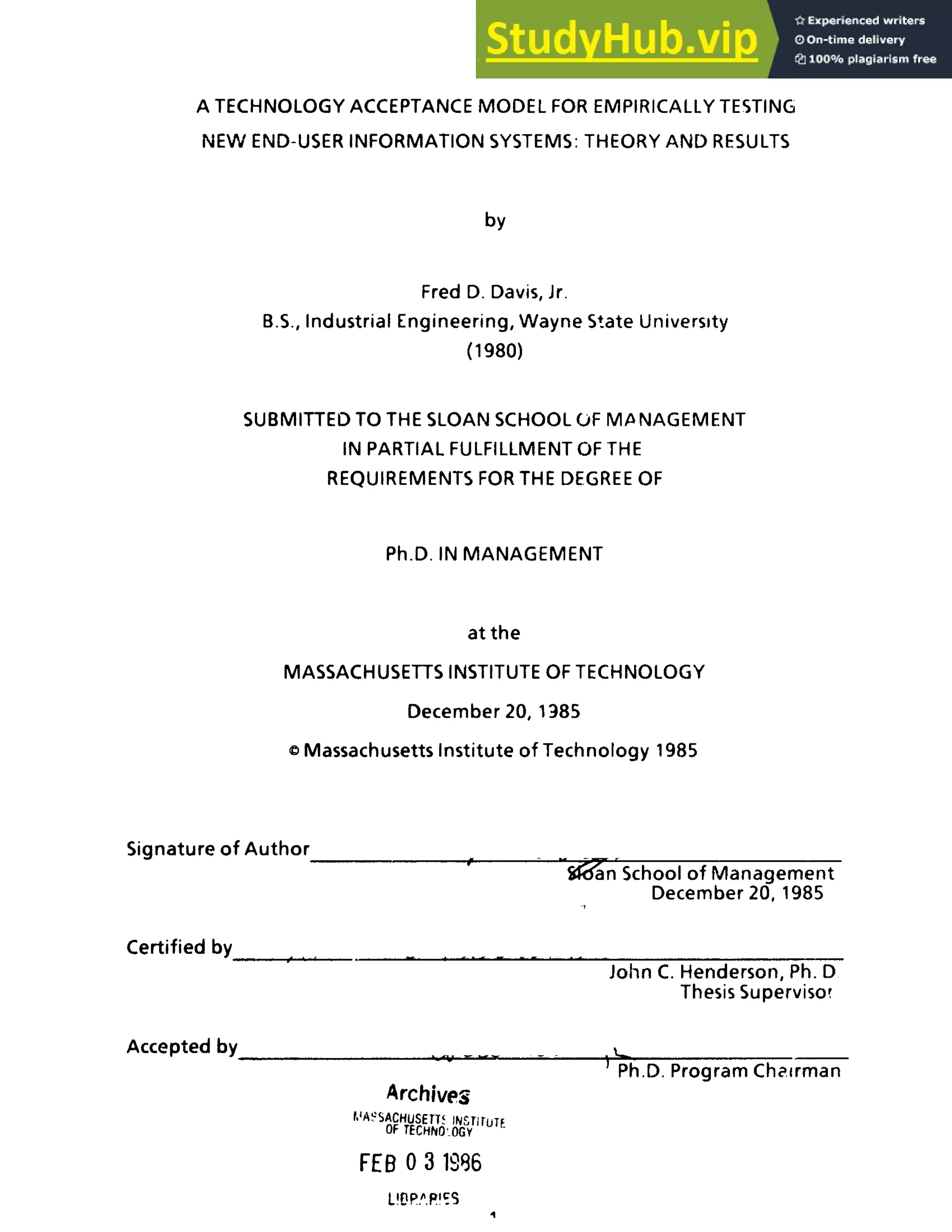 A TECHNOLOGY ACCEPTANCE MODEL FOR EMPIRICALLY TESTING NEW END-USER ...