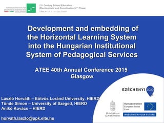 Development and embedding of the Horizontal Learning System into the ...