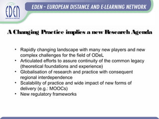 Challenges for Research in Open distance and E-learning (ODeL ...