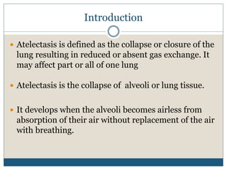 Atelectasis | PPTX