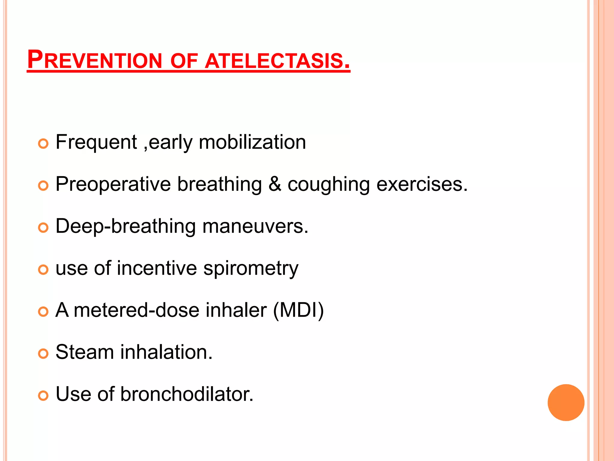 Atelectasis & nursing care | PPTX