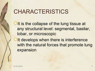 Atelectasis-Edited.ppt for medical surgical nursing 1 | PPT