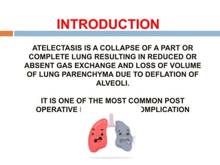 Atelectasis | PPTX