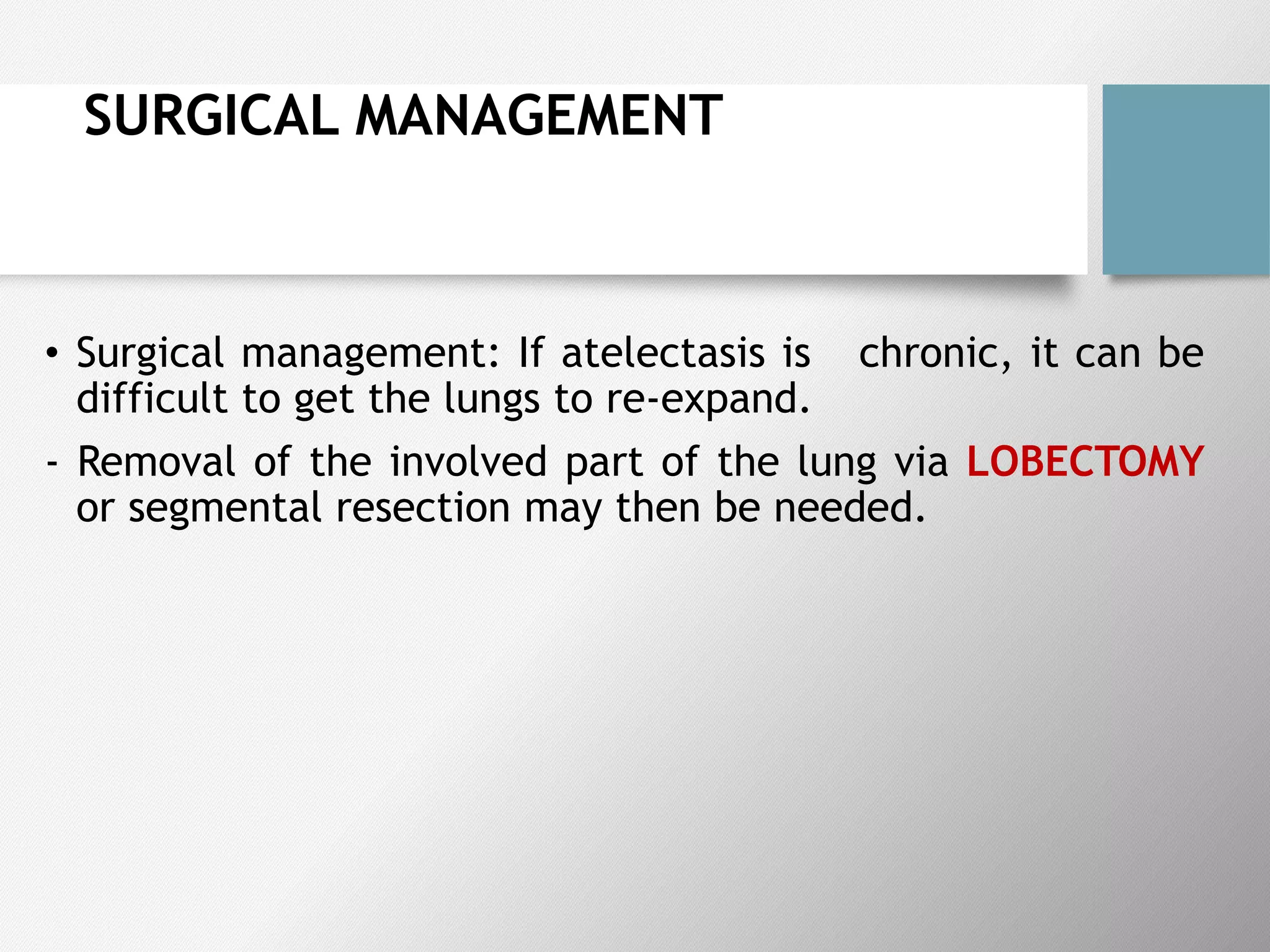 Atelectasis - a respiratory disorder | PPTX
