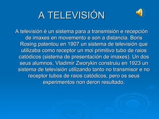 A televisión goretti e olalla | PPT