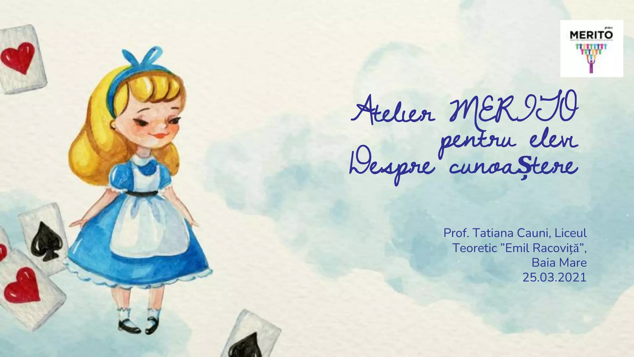 Atelier MERITO pentru elevi- Despre cunoastere | PPT