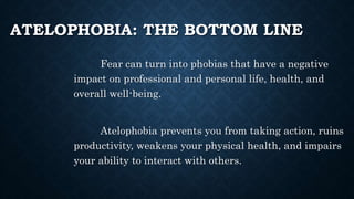 Atelophobia Fear of Imperfection | PPTX