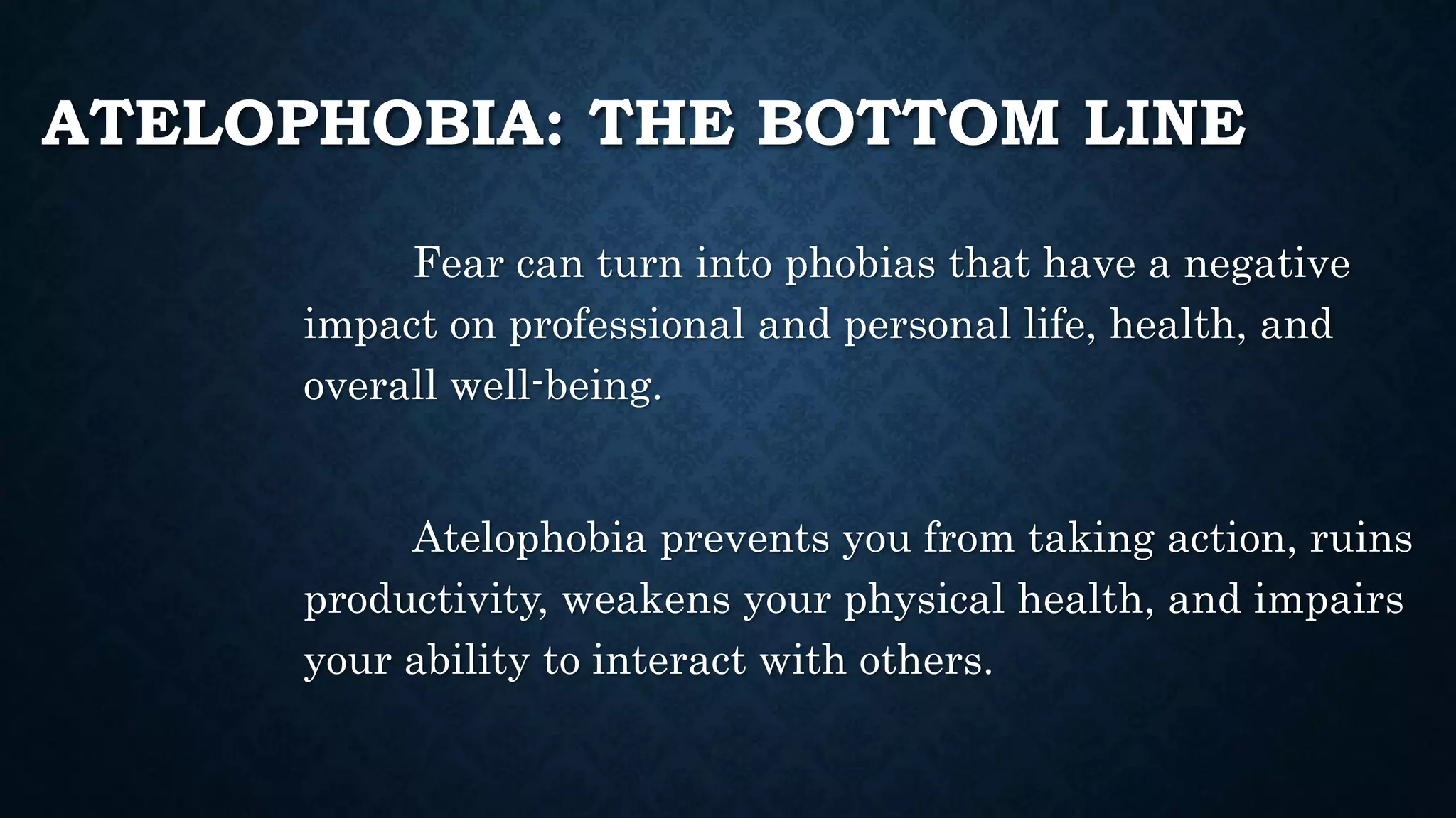 Atelophobia fear of_imperfection_-_copy (1) | PPTX