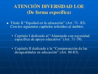 Atención a la Diversidad en la LOE..Educa.Primaria_ARAGON.pptx
