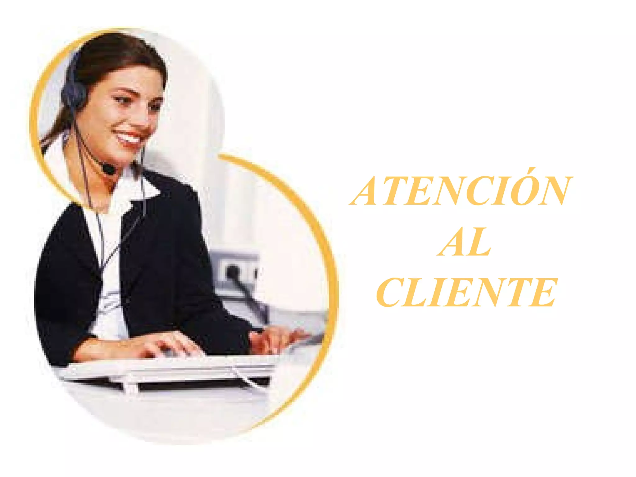 Atención al cliente | PPT