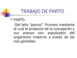 ATENCION AL PARTO.ppt..................... | PPT
