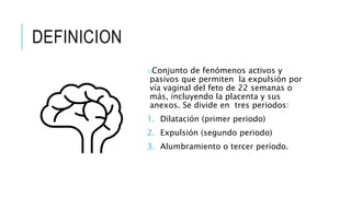 ATENCION A TRABAJO DE PARTO Y PUERPERIO FISIOLOGICO | PPTX