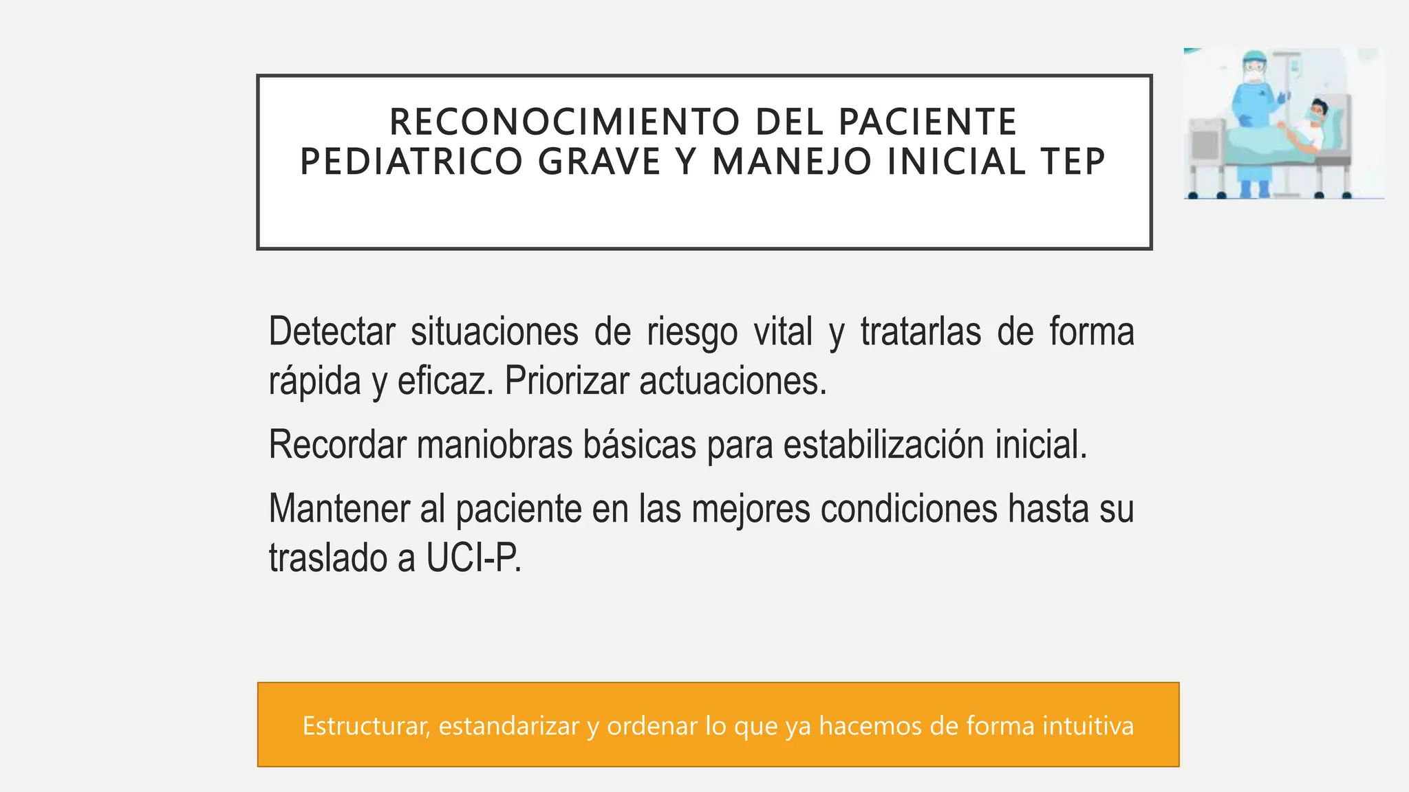ATENCION INICIAL AL PACIENTE GRAVE.pptx