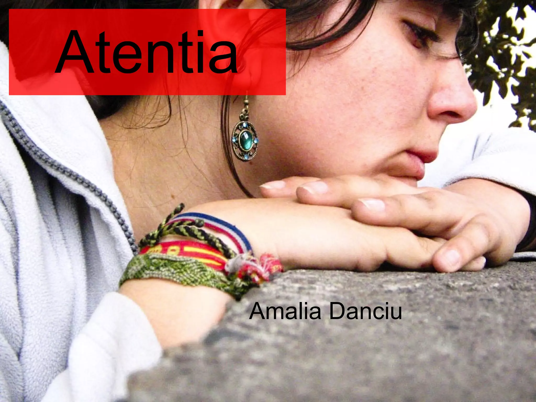 Atentia informatic danciu amalia | PPT