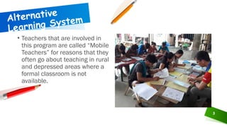 Aternative Learning system (ALS) A FREE education program implemented by DepEd.pptx