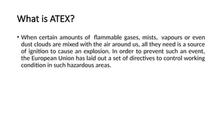 standard installs and log explosion proof ATEX.pptx