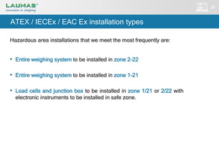 Weighing in a hazardous area (ATEX, IECEx, EAC Ex TR CU 012) | PPTX