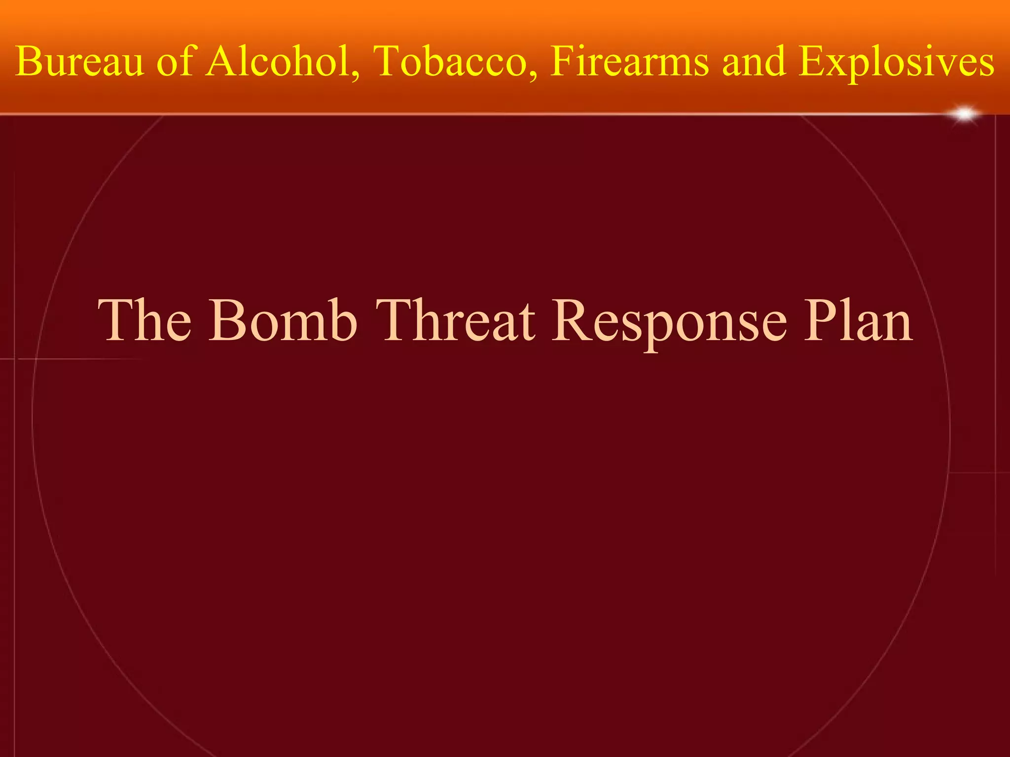 Atf bomb threats | PPT