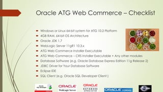 ATG - Web Commerce @ Your Figertips | PPT