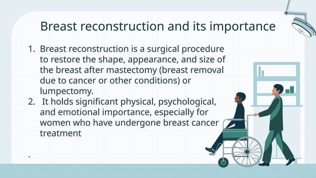 Breast Incision and Reconstruction .pptx