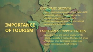 Development of tourism in india project pptx | PPTX