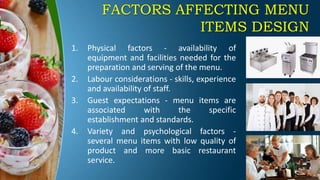 FACTORS AFFECTING MENU DESIGN AND PLANNING | PPTX