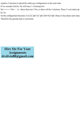 a) The electronic configuration of arsenic is1s2 2s2 2p6 3s2 3p6 3.pdf