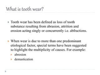 TOOTH WEAR | PPTX