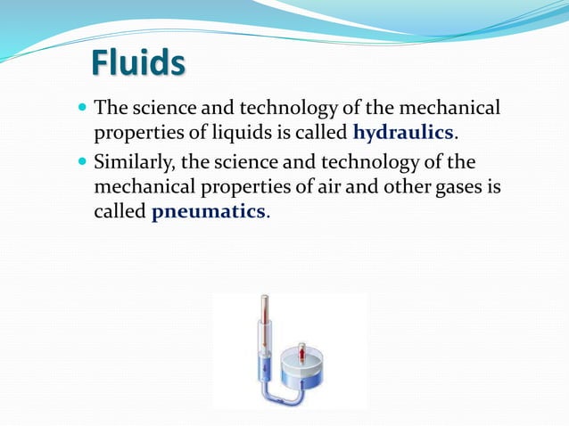 Fluid Properties Density , Viscosity , Surface tension & Capillarity ...