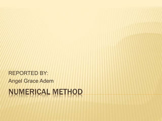 numerical method in statistics (MEAN AND MEDIAN) | PPTX