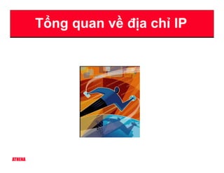 Athena dia chi ip | PPT