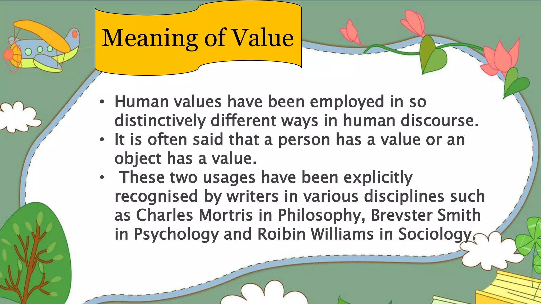 MAN’S VALUES: MEANING, NATURE and TYPES | PPTX
